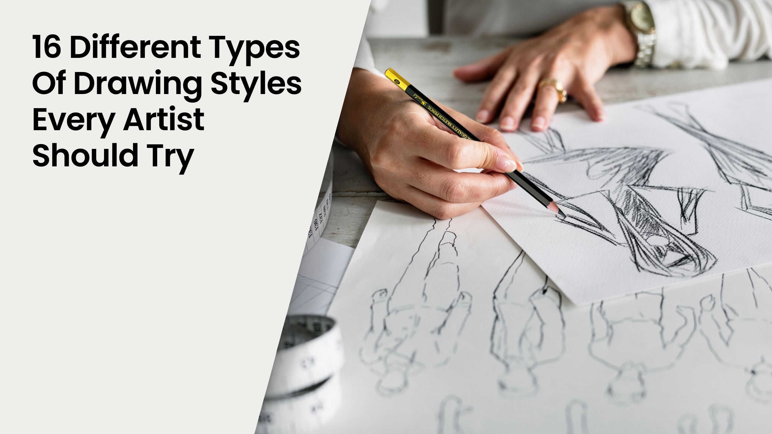 16 Different Types Of Drawing Styles Every Artist Should Try – Drawlish
