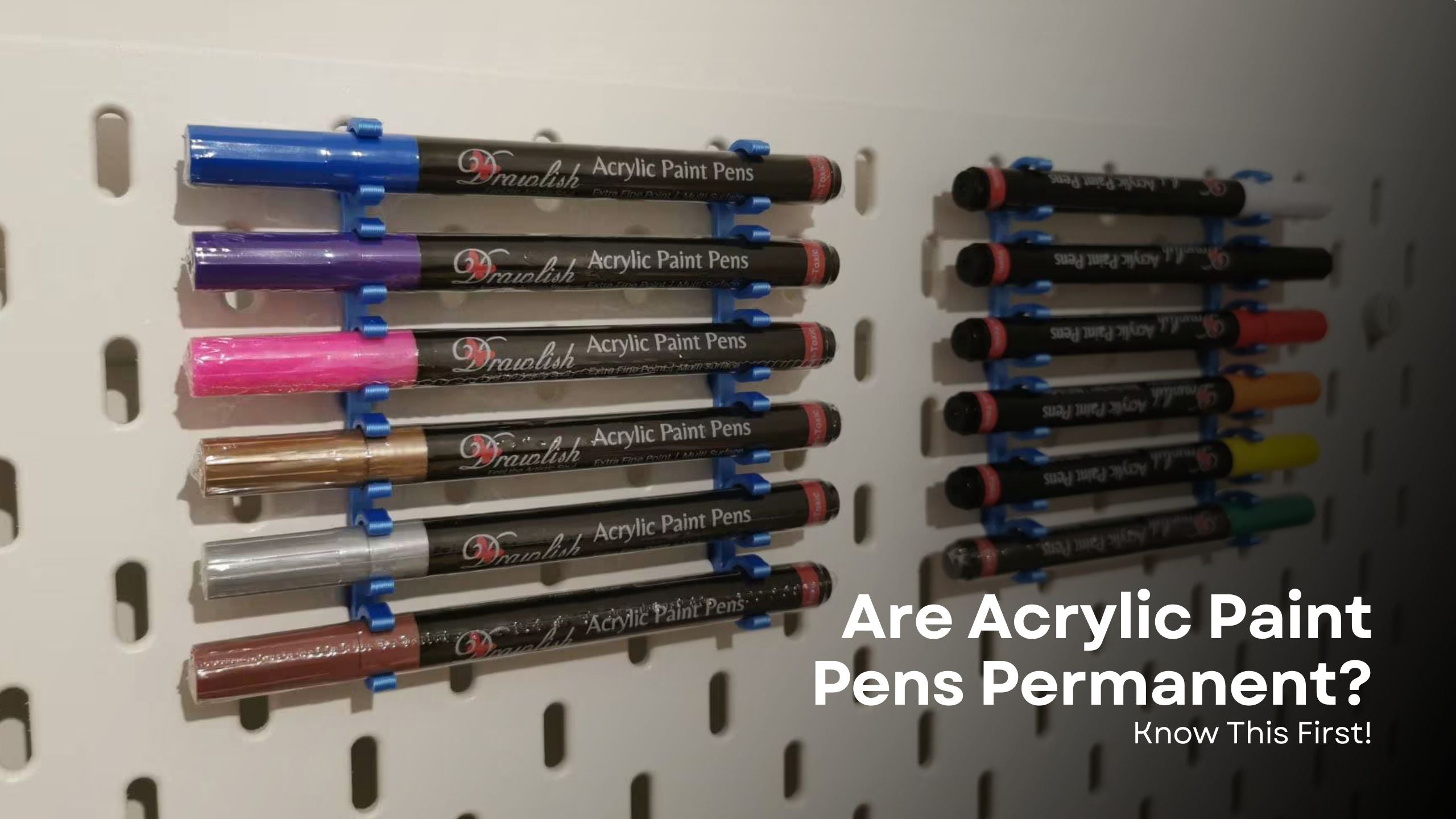 Are Acrylic Paint Pens Permanent? Know This First! – Drawlish
