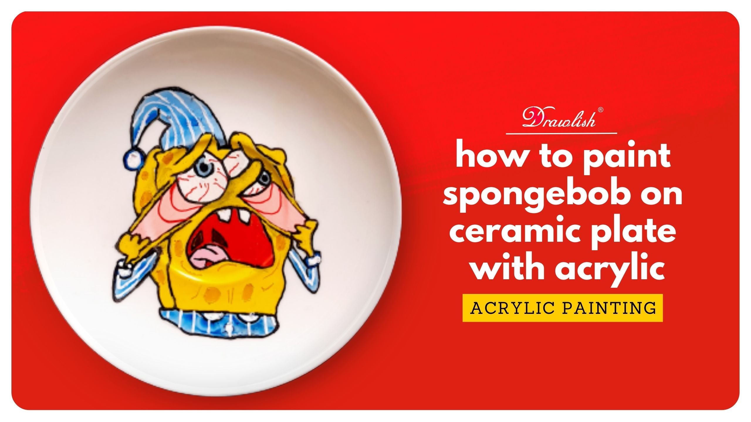 How To Paint Spongebob On Ceramic Plate With Acrylic Pens – Drawlish