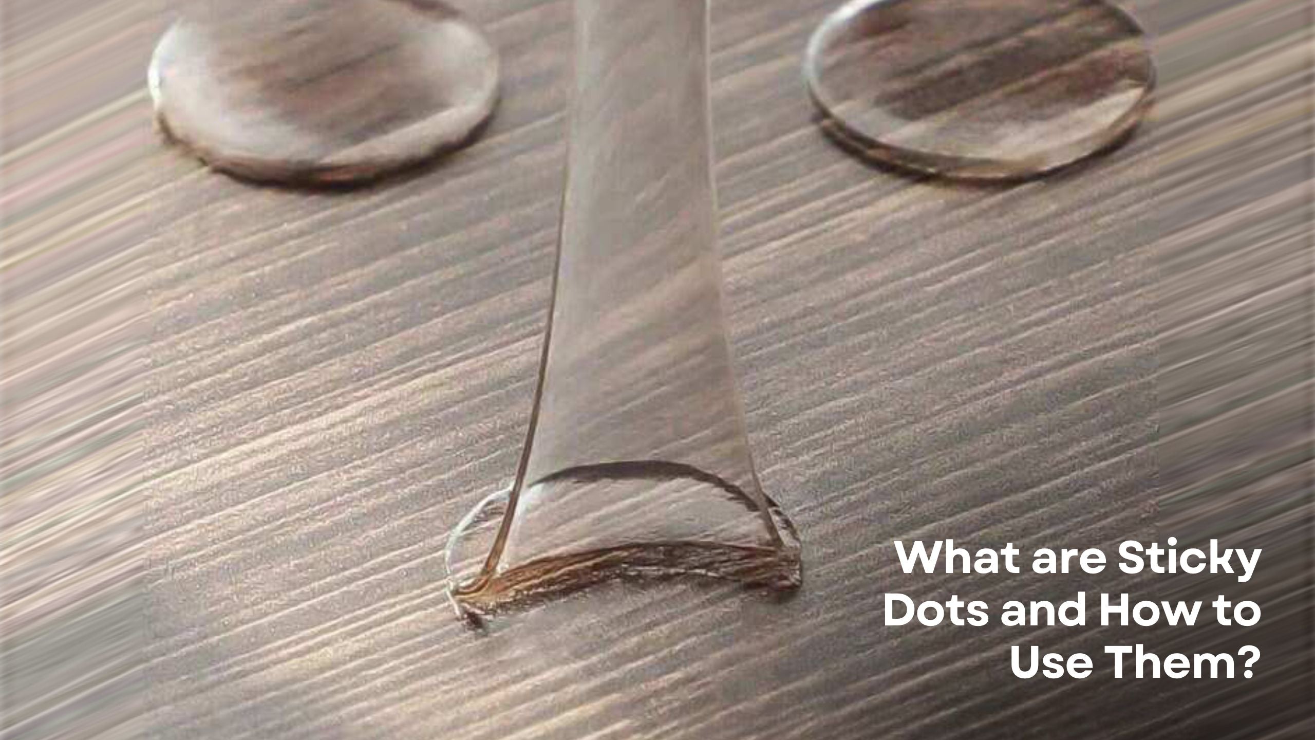 What are Sticky Dots and How to Use Them? – Drawlish