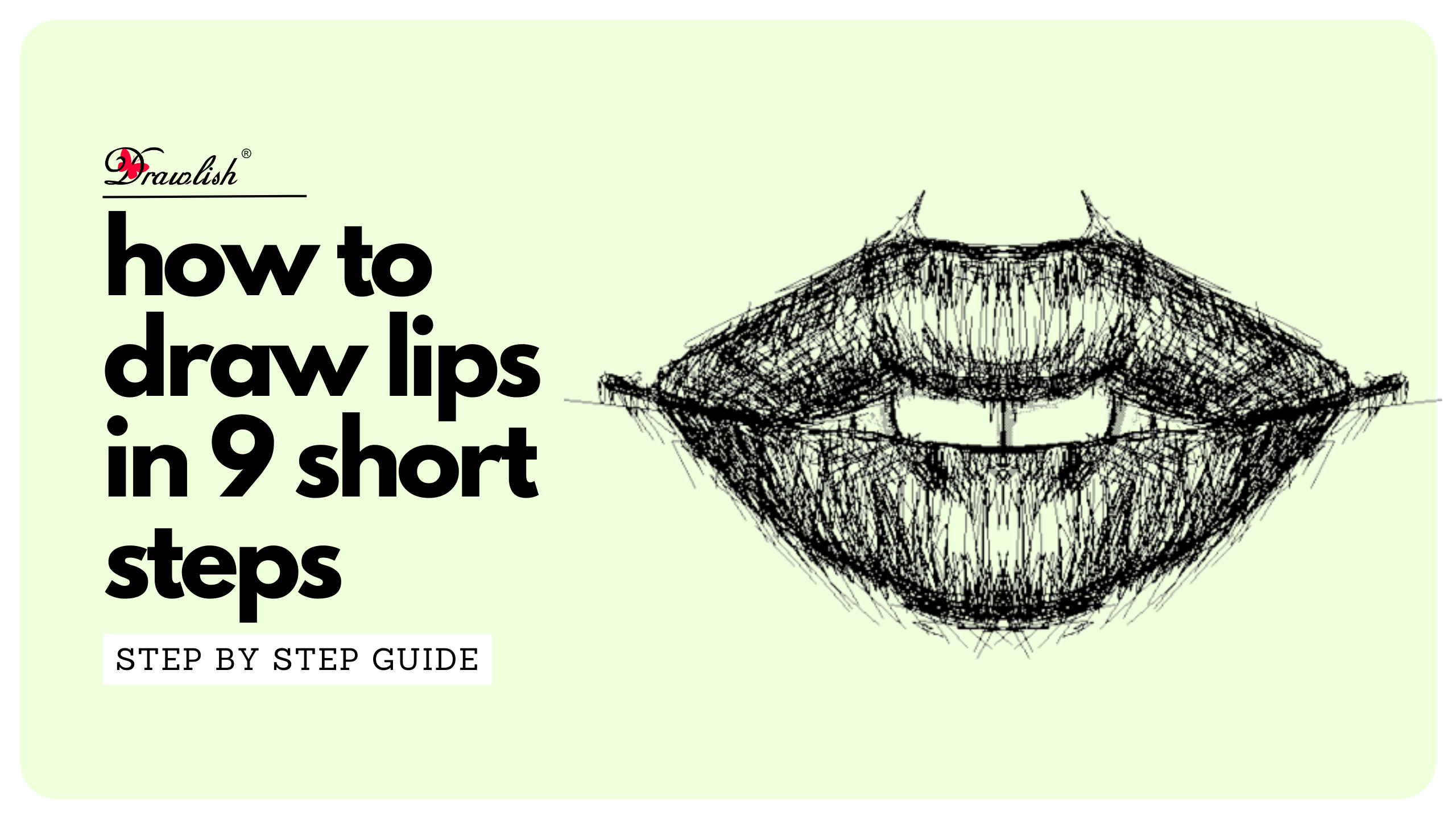 How To Draw Lips In 9 Short Steps – Drawlish