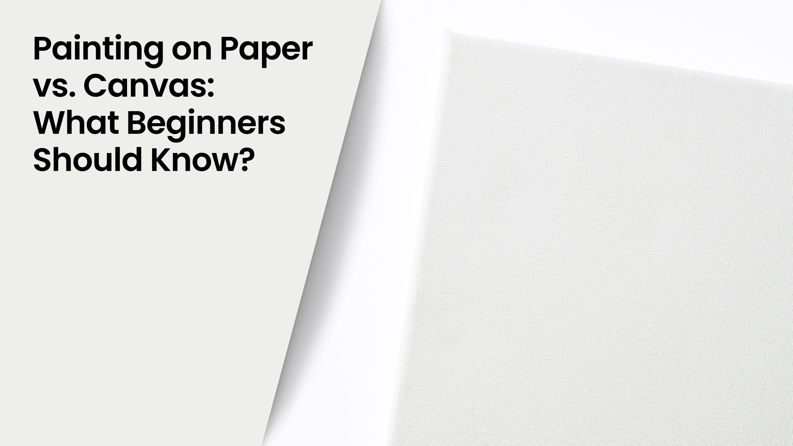 Painting on Paper vs. Canvas: What Beginners Should Know – Drawlish